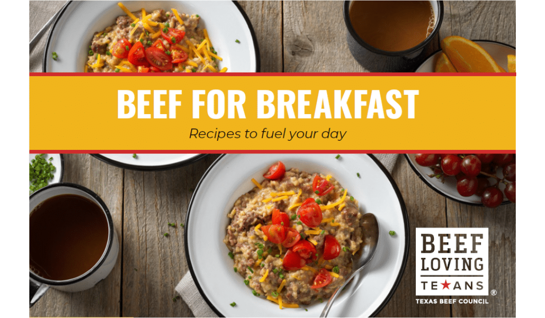 Beef For Breakfast | Beef Loving Texans | Beef Loving Texans is your ...