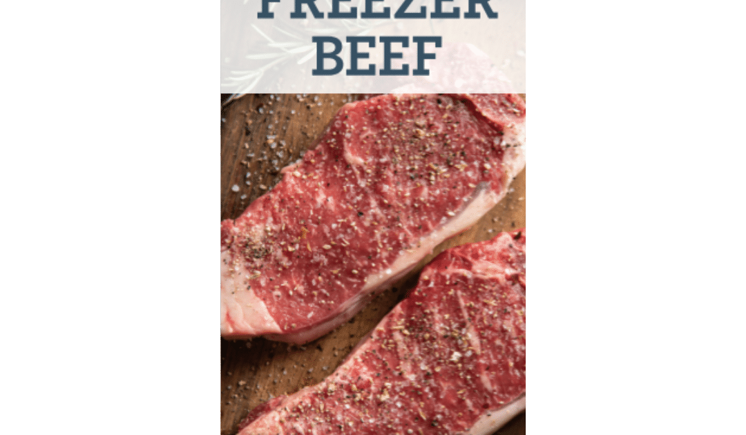 Guide to Freezer Beef | Beef Loving Texans | Beef Loving Texans is your ...